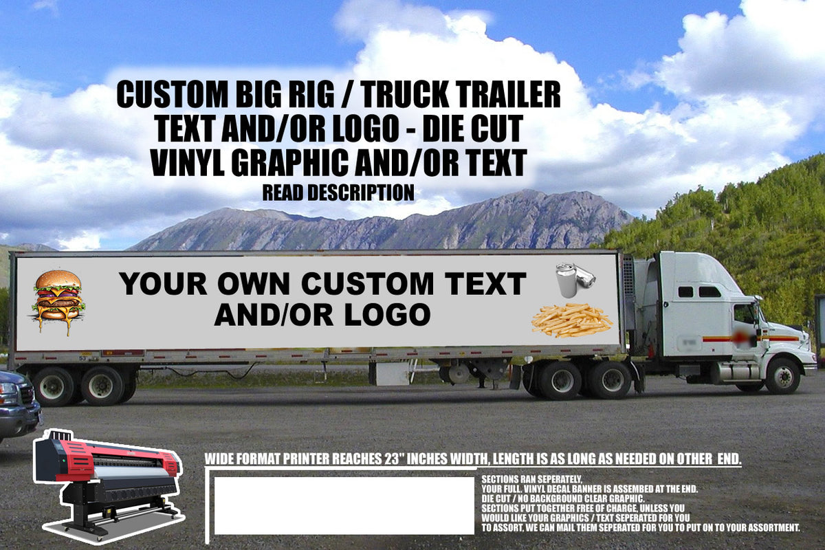 x2 Custom Printed Big Rig Trailer Truck Vinyl Decal Die-cut Sign ...