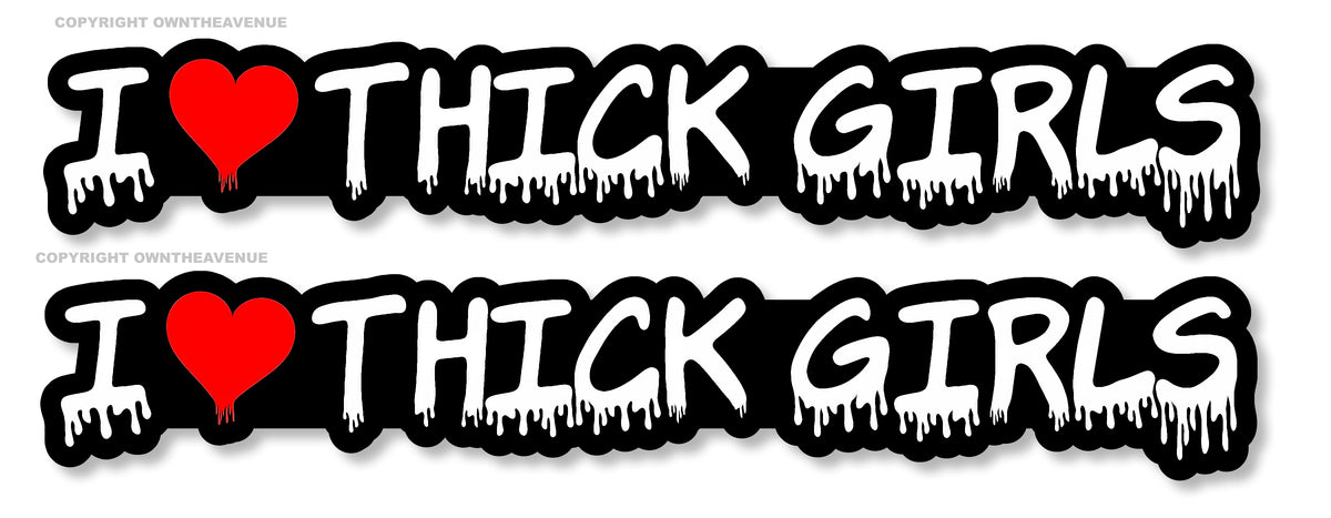 x2 I Love Thick Girls BBW Full Figure Women Car Truck Vinyl Sticker ...