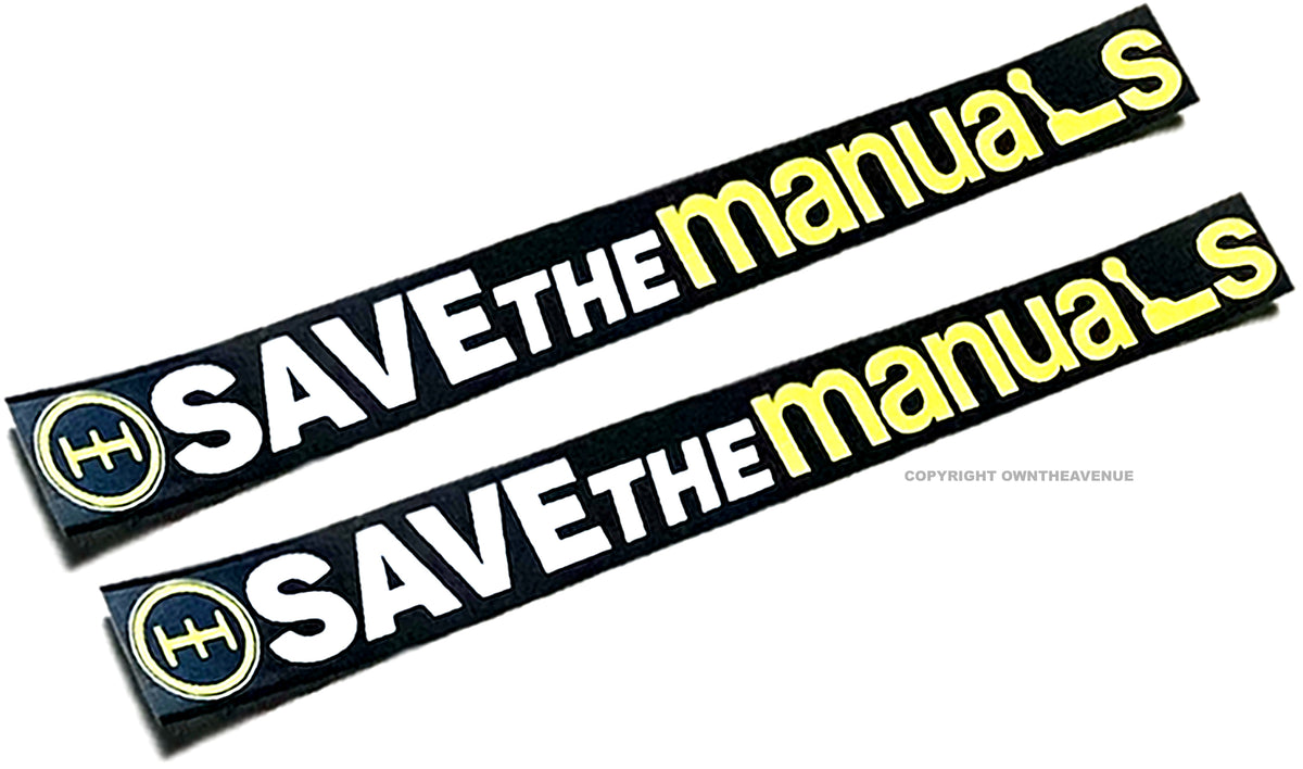 x2 Save The Manuals Stick Shift Manual Transmission JDM Sticker Decal 7 ...