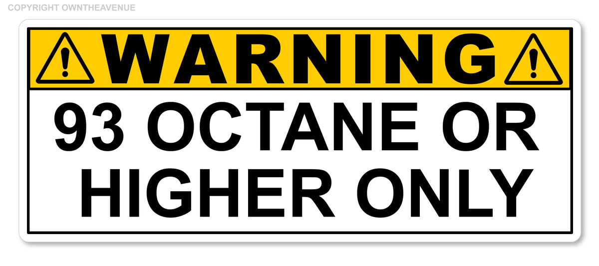 93 Octane or Higher Gas Gasoline Fuel Tank Warning Label Vinyl Sticker ...